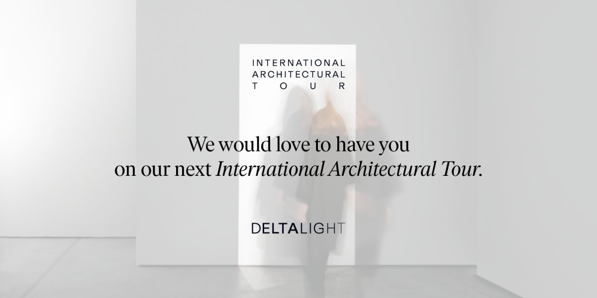 International Architectural Tour - Extra information - DELTALIGHT